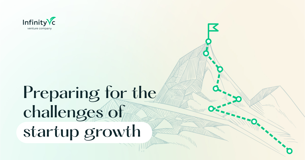 Preparing for the challenges of startup growth - Infinity